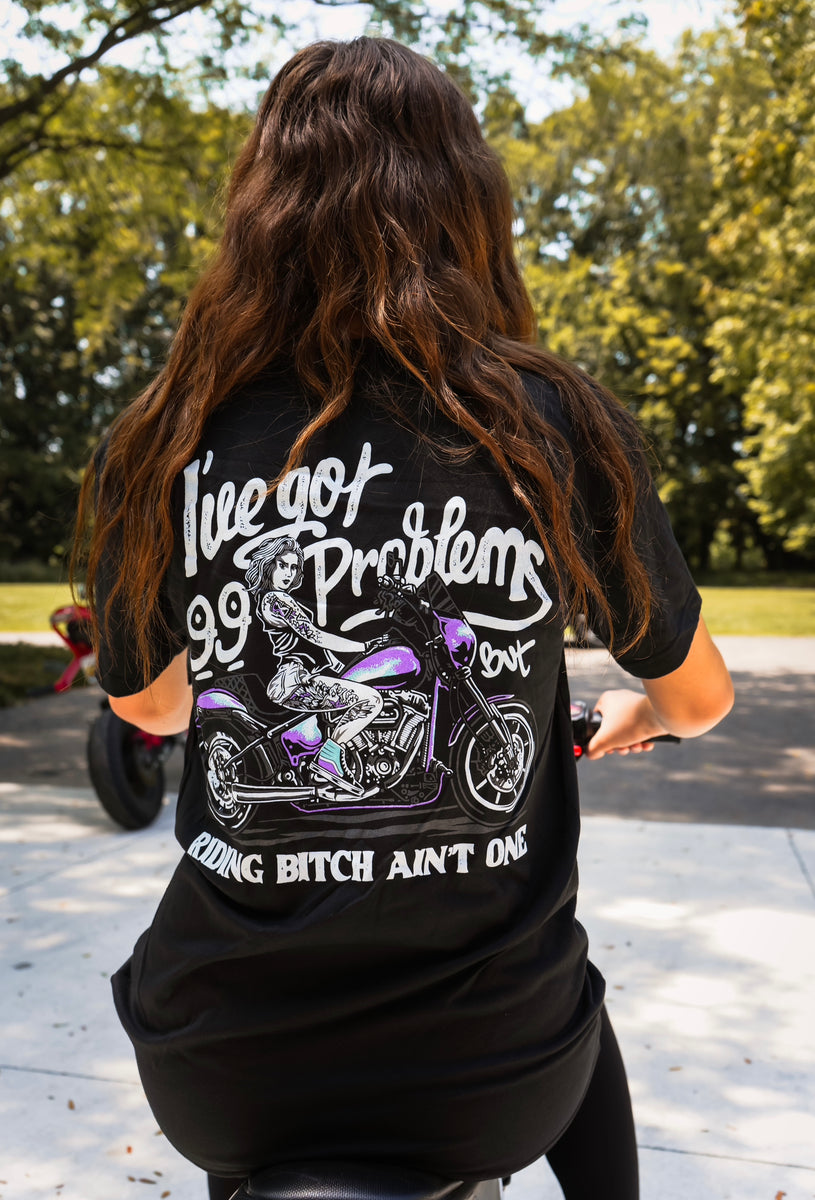 99 Problems T-Shirt – Renegade Babes